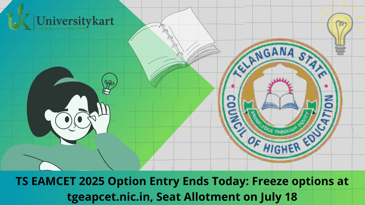 TS EAMCET 2025 Option Entry Ends Today: Freeze options at tgeapcet.nic ...