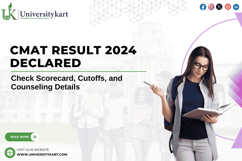 CMAT Result 2024 Declared: Check Scorecard, Cutoffs, and Counseling Details