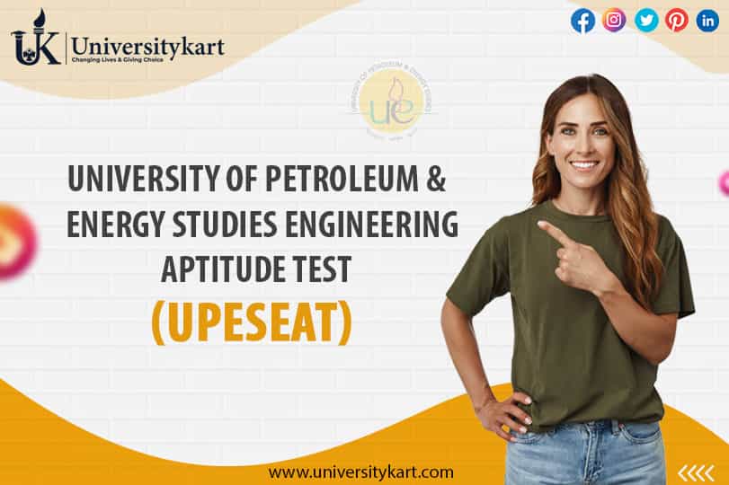 UPESEAT 2023: Application, Eligibility, Exam Pattern & Tips