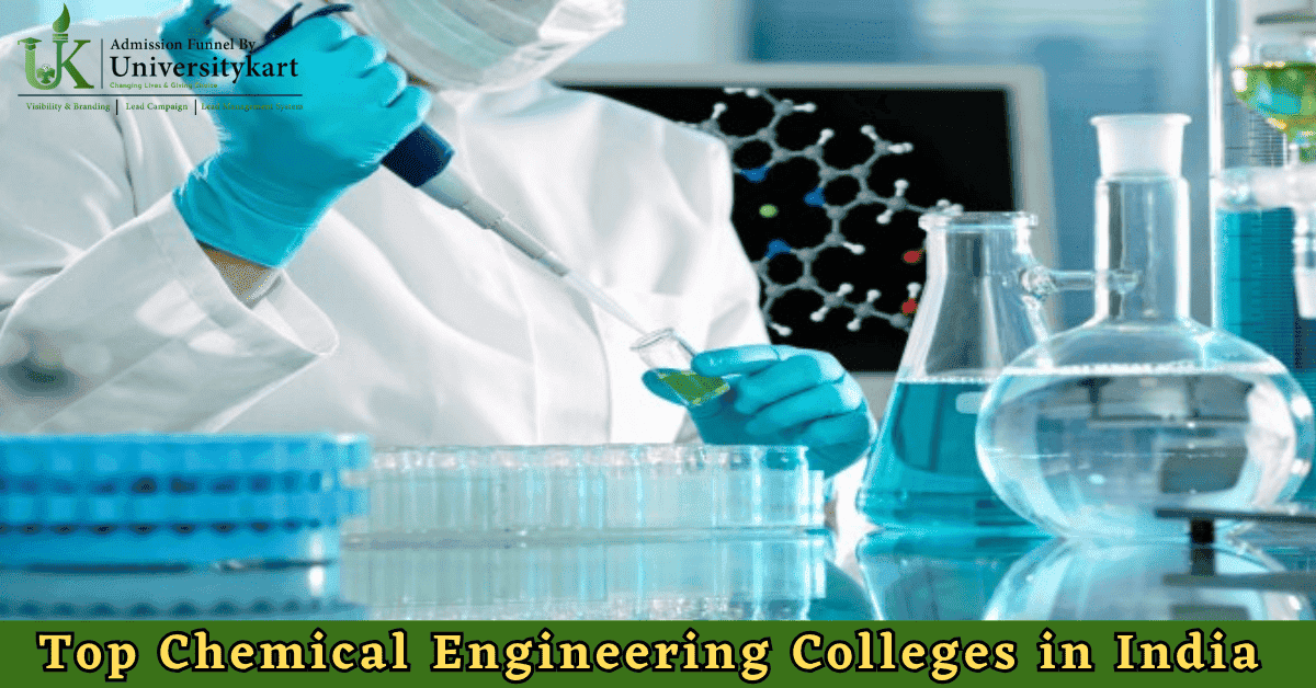 Top Chemical Engineering Colleges in India - Know Fees, Placement ...