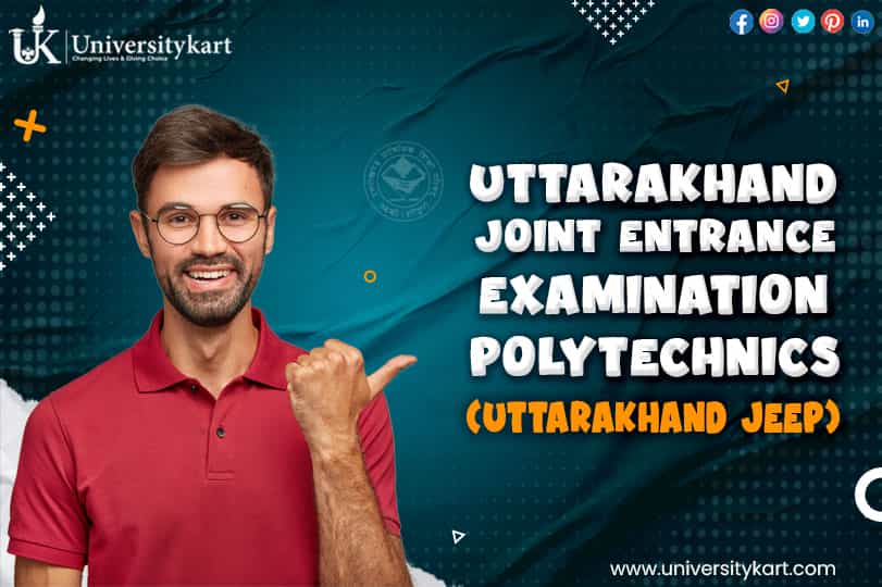 Uttarakhand JEEP (Uttarakhand Joint Engineering Examination Polytechnic ...
