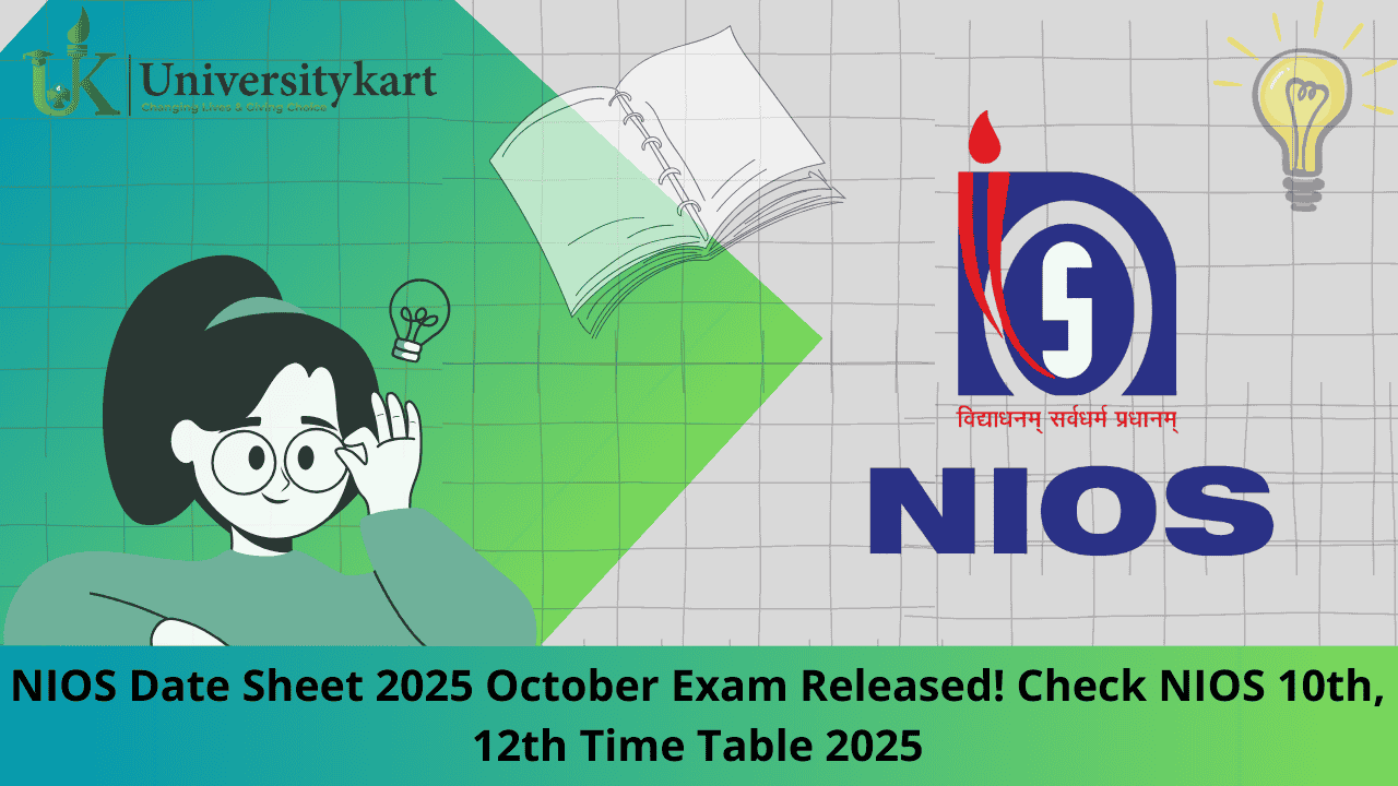 NIOS Date Sheet 2025 October Exam Released! Check NIOS 10th, 12th Time ...
