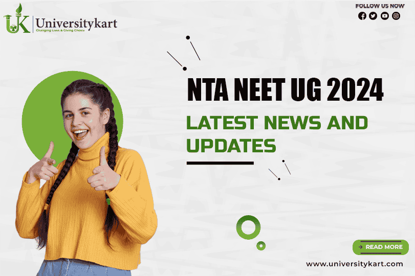 NTA NEET UG 2024 Latest News and Updates