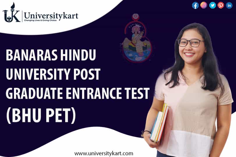 BHU PET: Your Gateway to Postgraduate Programs at Banaras Hindu University