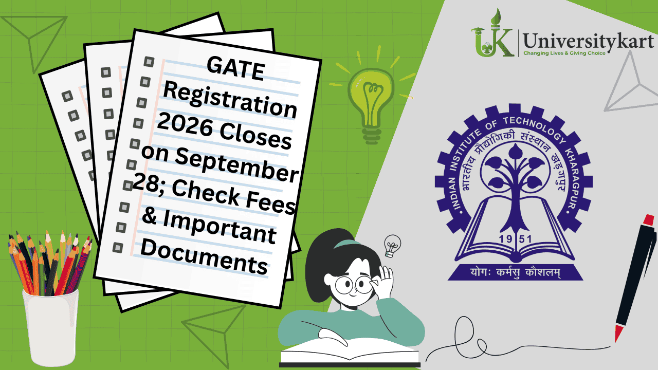 GATE Registration 2026 Closes on September 28; Check Fees & Important ...