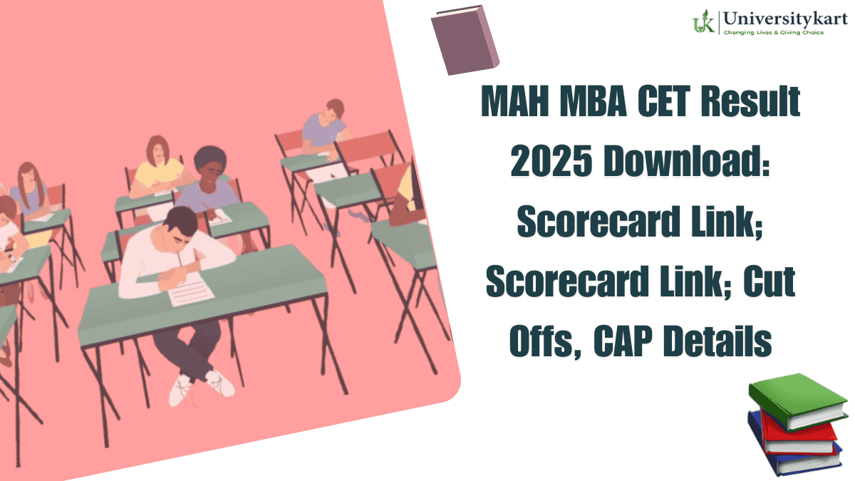 MAH MBA CET Result 2025 Download: Scorecard Link; Scorecard Link; Cut ...