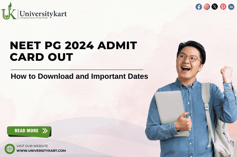 NEET PG 2024 Admit Card Out: How to Download and Important Dates