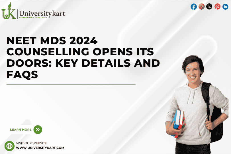 NEET MDS 2024 Counselling Opens Its Doors: Key Details and FAQs