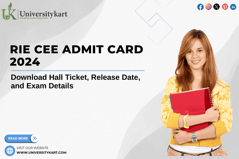 RIE CEE Admit Card 2024: Download Hall Ticket, Release Date, and Exam ...