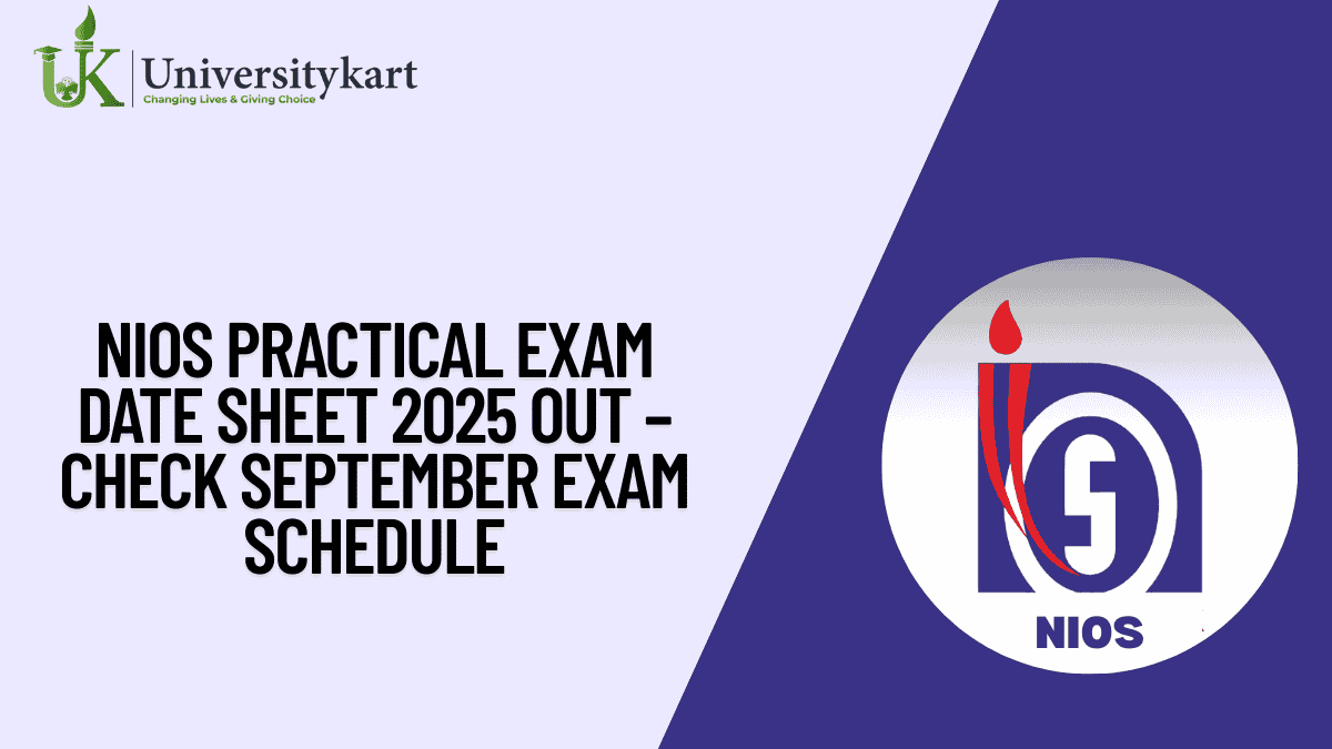 NIOS Practical Exam Date Sheet 2025 Out – Check September Exam Schedule