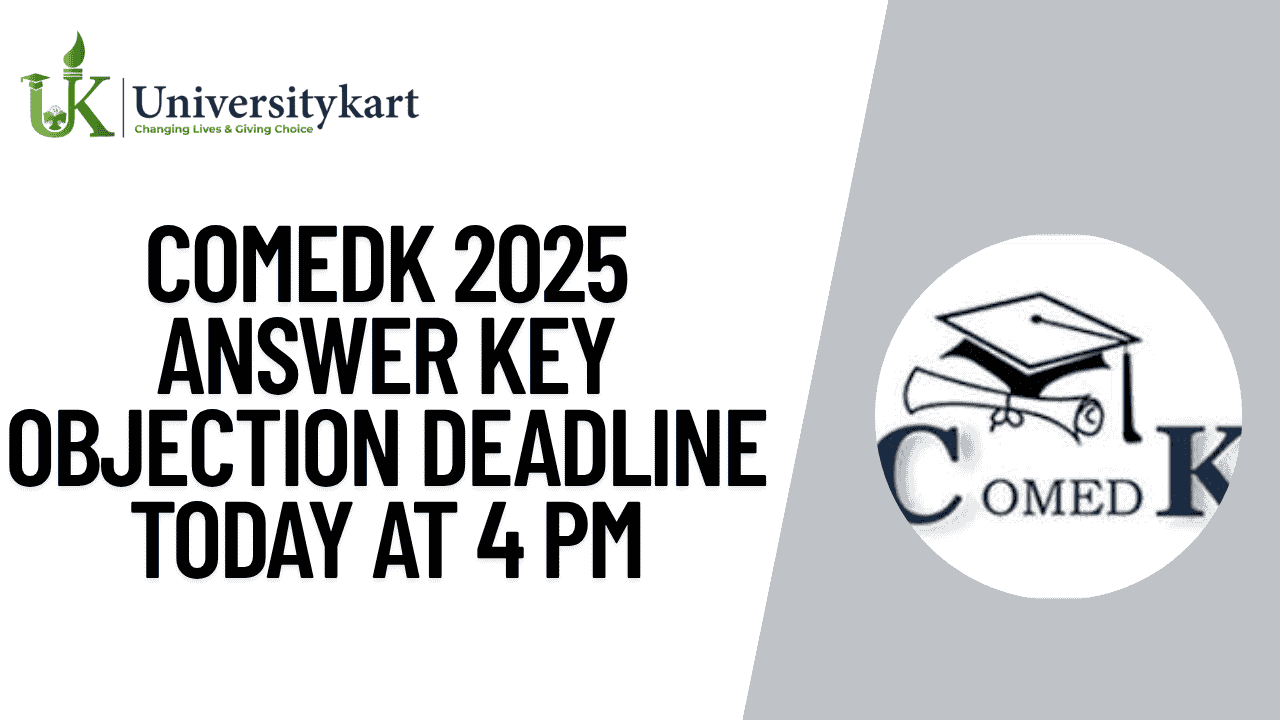 COMEDK 2025 Answer Key Objection Deadline Today at 4 PM
