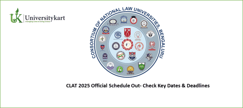 CLAT 2025 Official Schedule Out- Check Key Dates & Deadlines