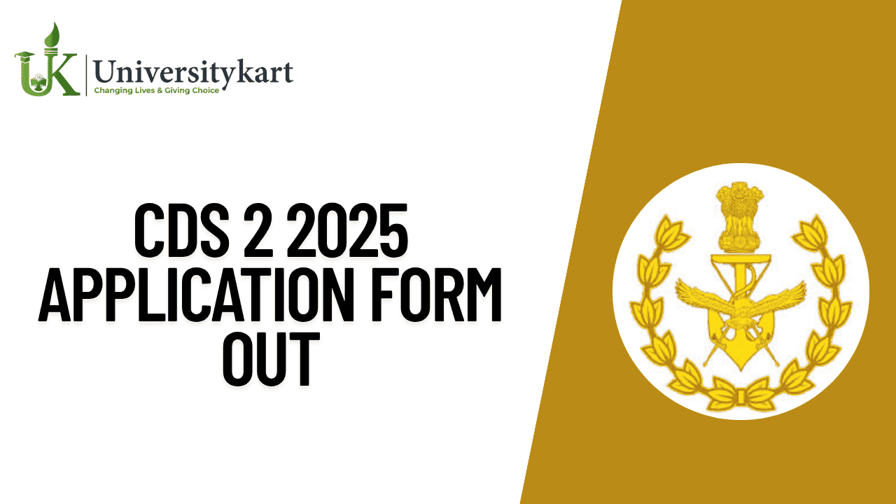 CDS 2 2025 Application Form Out – Registration Link Active, Know Changes