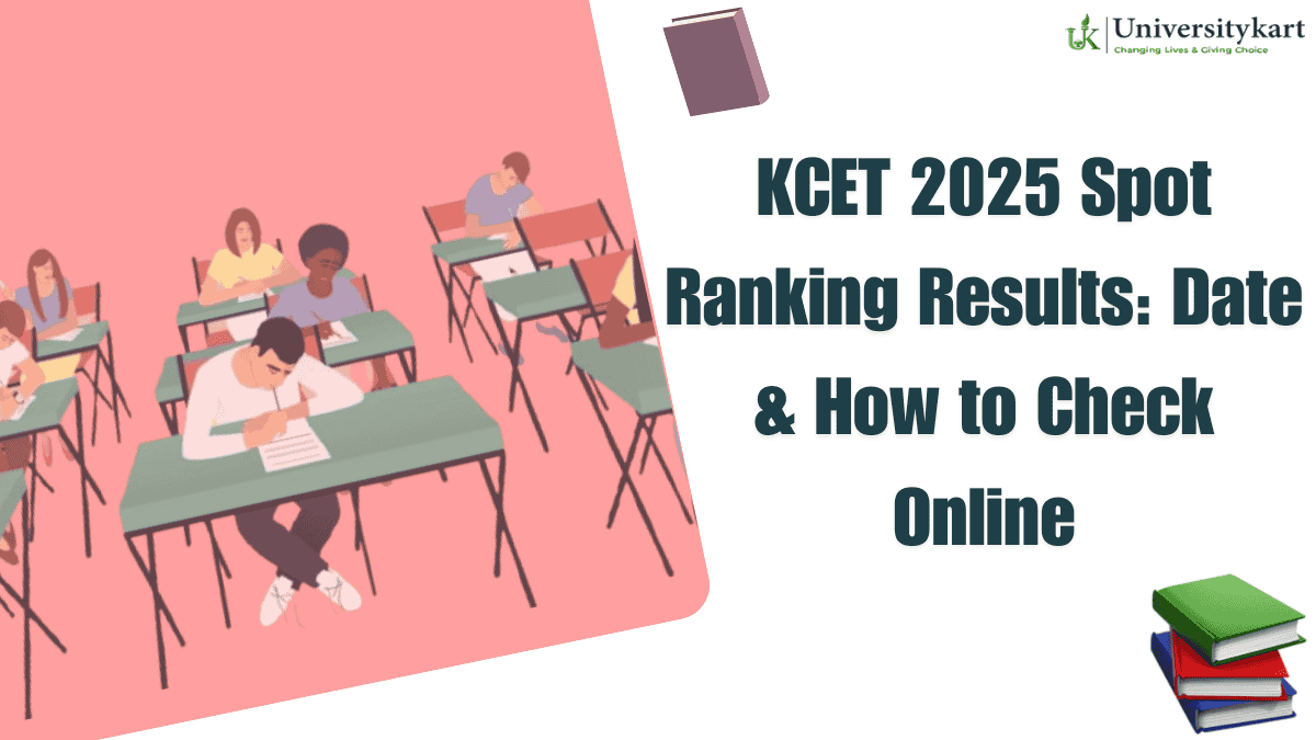 KCET 2025 Spot Ranking Results: Date & How to Check Online