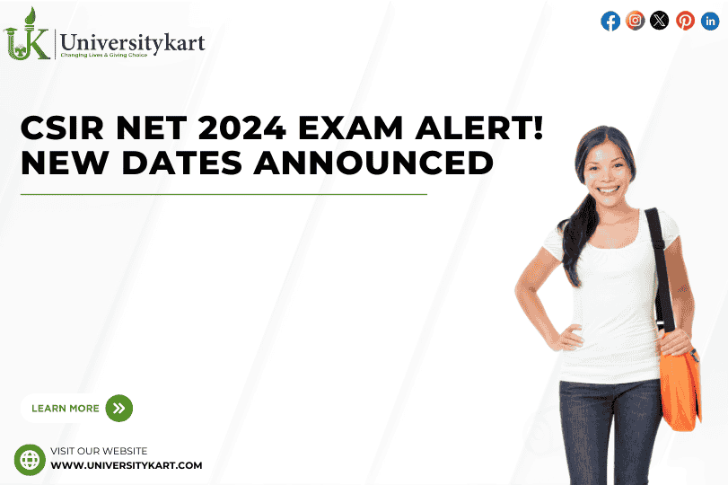 CSIR NET 2024 Exam Alert! New Dates Announced