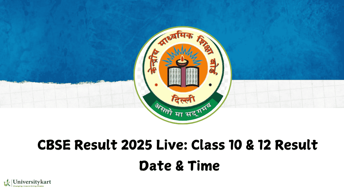 CBSE Result 2025 Live: Class 10 & 12 Result Date & Time