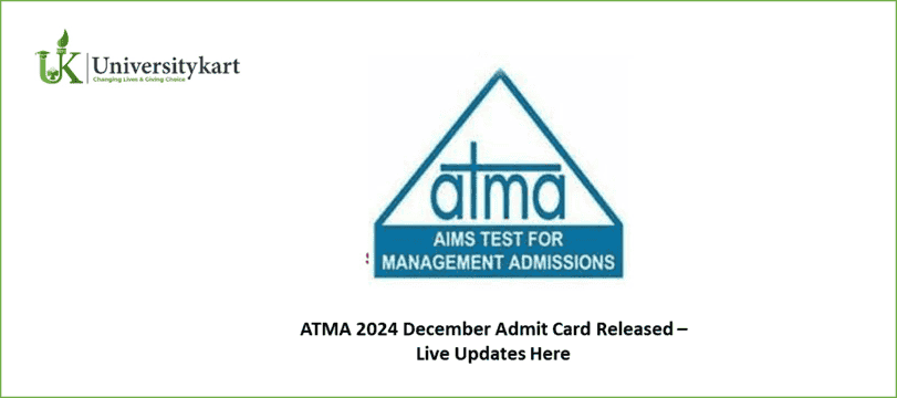 ATMA 2024 December Admit Card Released: Live Updates Here