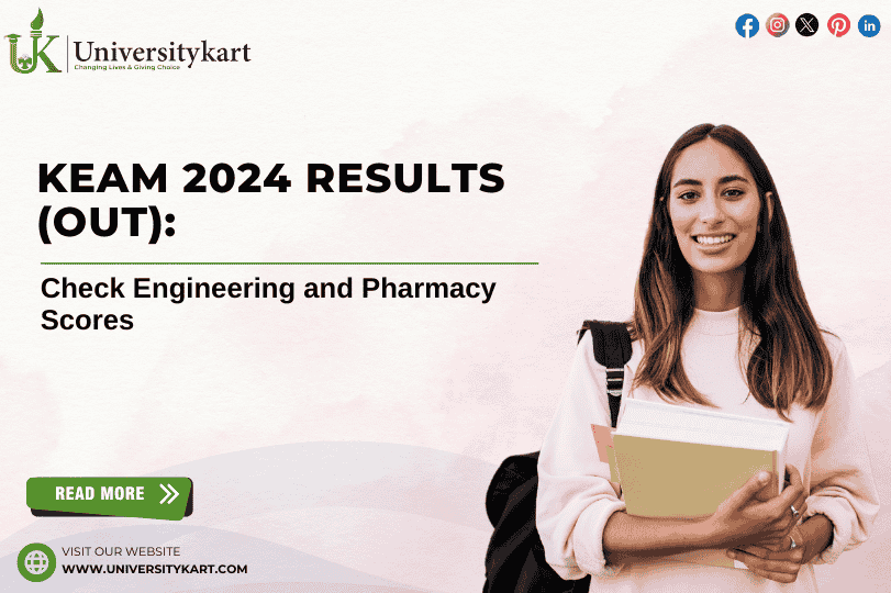 KEAM 2024 Results (OUT): Check Engineering and Pharmacy Scores
