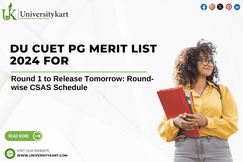 DU CUET PG Merit List 2024 for Round 1 to Release Tomorrow: Round-wise ...