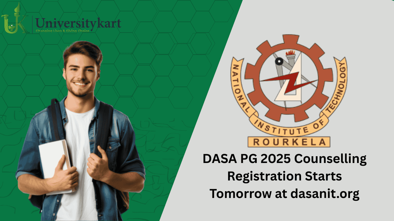 DASA PG 2025 Counselling Registration Starts Tomorrow