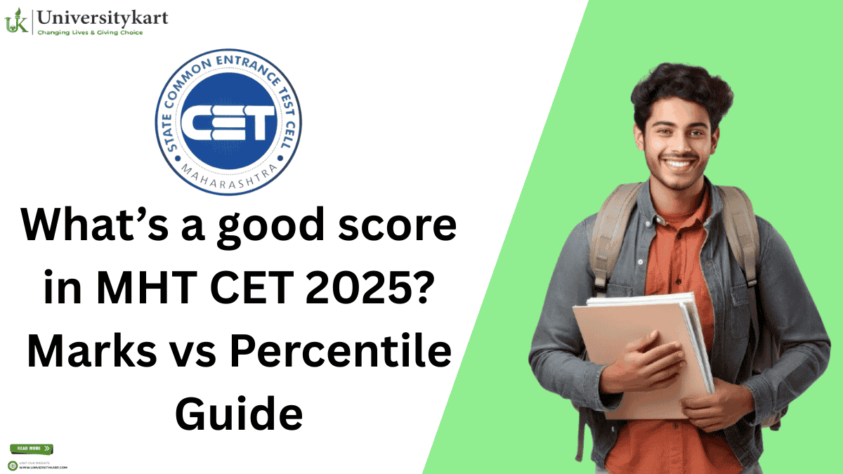 What’s a good score in MHT CET 2025? Marks vs Percentile Guide