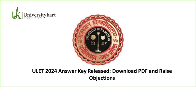 ULET 2024 Answer Key Released: Download PDF and Raise Objections