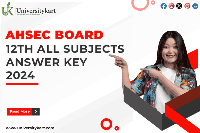 AHSEC Board 12: All Subjects Answer Key 2024