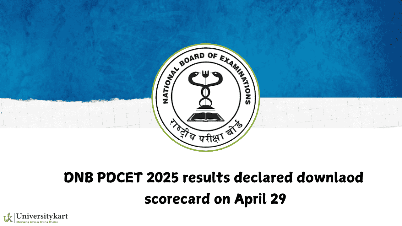 DNB PDCET 2025 results declared downlaod scorecard on April 29