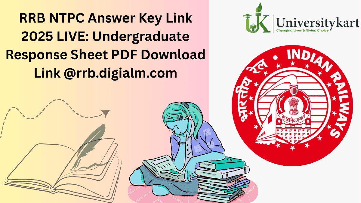 RRB NTPC 2025 Answer Key LIVE: Download UG Response Sheet PDF @rrb ...
