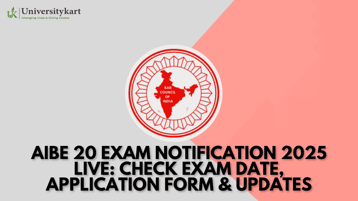 AIBE 20 Exam Notification 2025 Live: Check Exam Date, Application Form ...