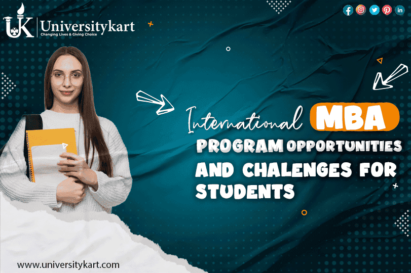 Exploring International MBA Programs: Opportunities and Challenges for ...