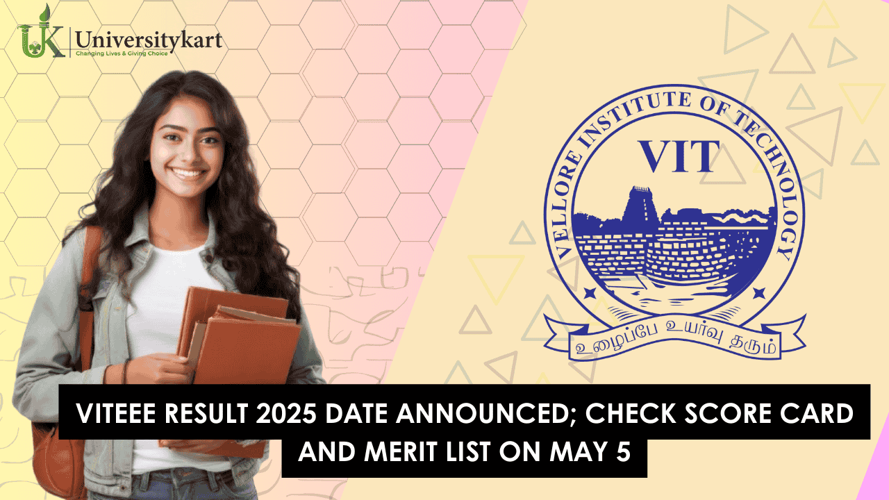 VITEEE Result 2025 Date Announced; Check Score Card and Merit List on May 5