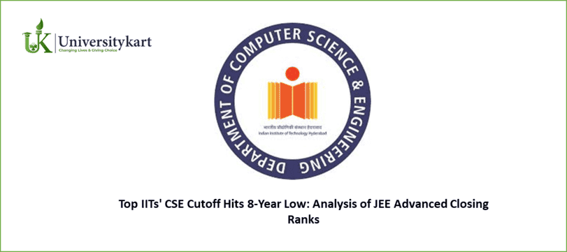 Top IITs' CSE Cutoff Hits 8-Year Low: Analysis of JEE Advanced Closing ...