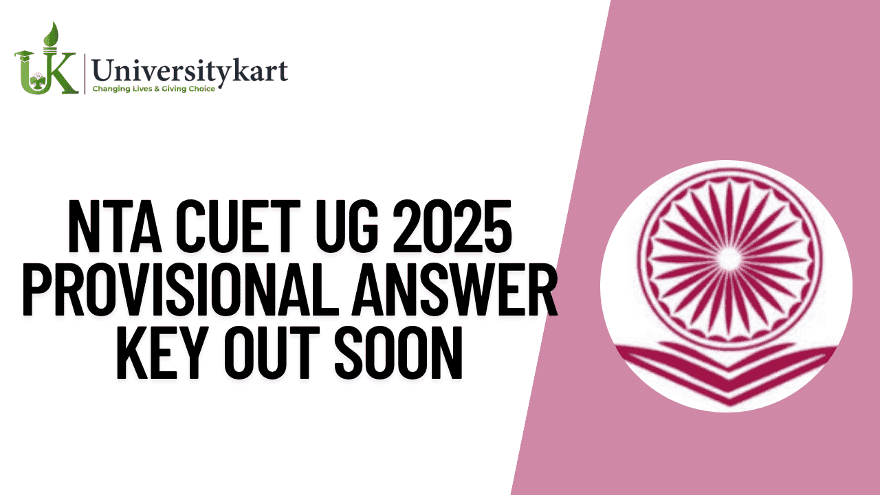 NTA CUET UG 2025 Provisional Answer Key Out Soon – Check How to Download