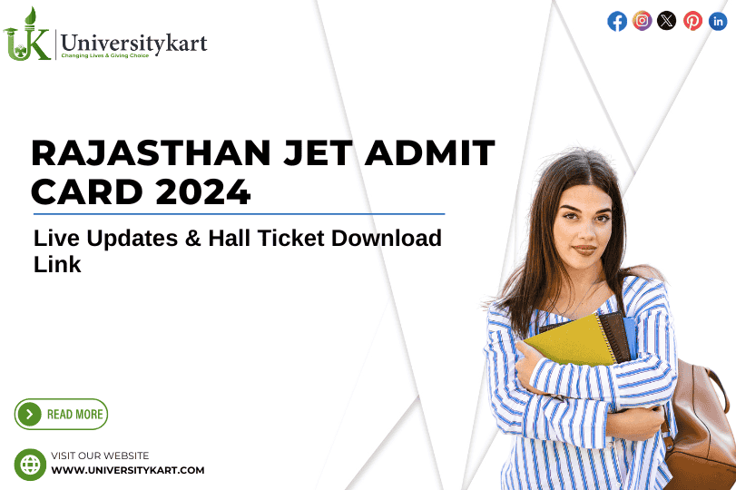 Rajasthan JET Admit Card 2024: Live Updates & Hall Ticket Download Link