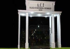 ACT College of Engineering and Technology: Courses, Admission 2025 ...