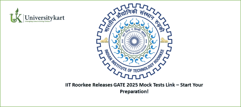 IIT Roorkee Releases GATE 2025 Mock Tests Link – Start Your Preparation!