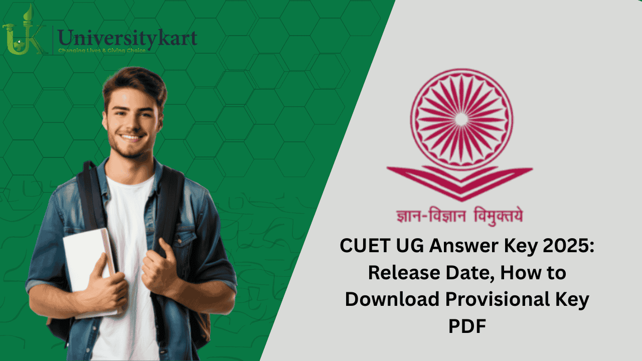 CUET UG Answer Key 2025: Release Date, How to Download Provisional Key PDF